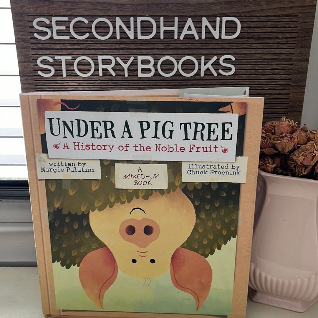 Under a Pig Tree by Margie Palatini, Hardcover | Pangobooks