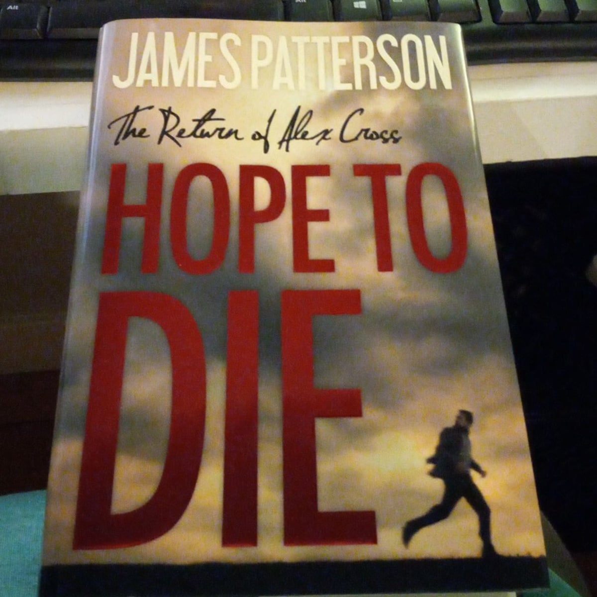 Hope to Die by James Patterson