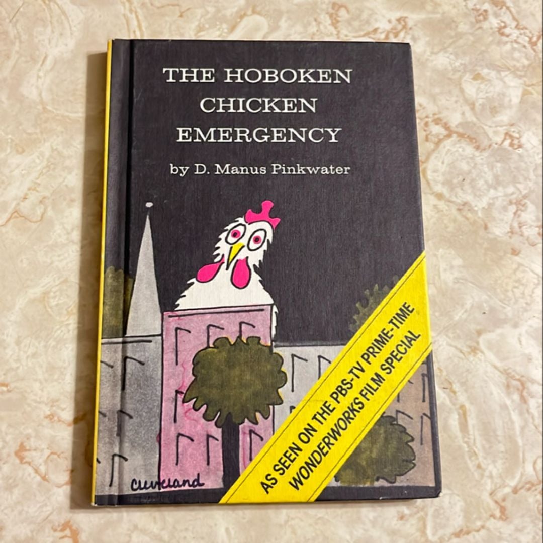 The Hoboken Chicken Emergency by Daniel M. Pinkwater