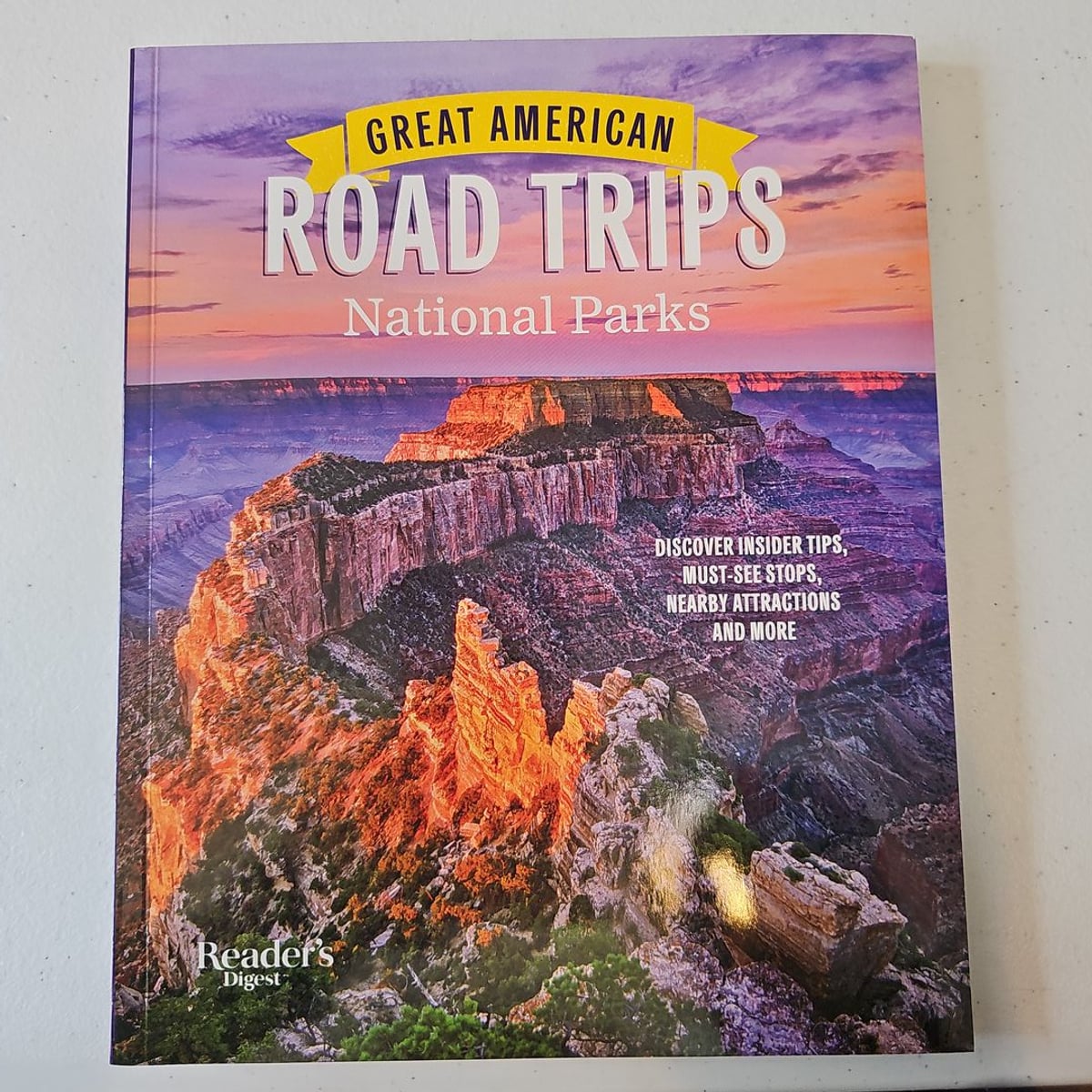 Great American Road Trips- National Parks by Reader's Reader's Digest
