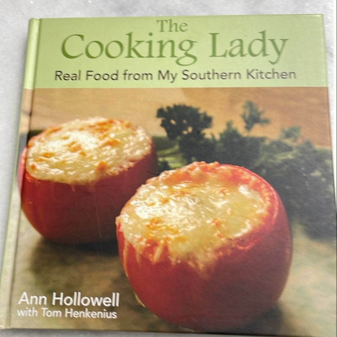 The Cooking Lady by Ann Hollowell, Tom Henkenius
