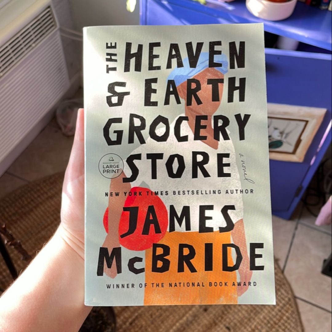 The Heaven and Earth Grocery Store by James McBride, Paperback | Pangobooks