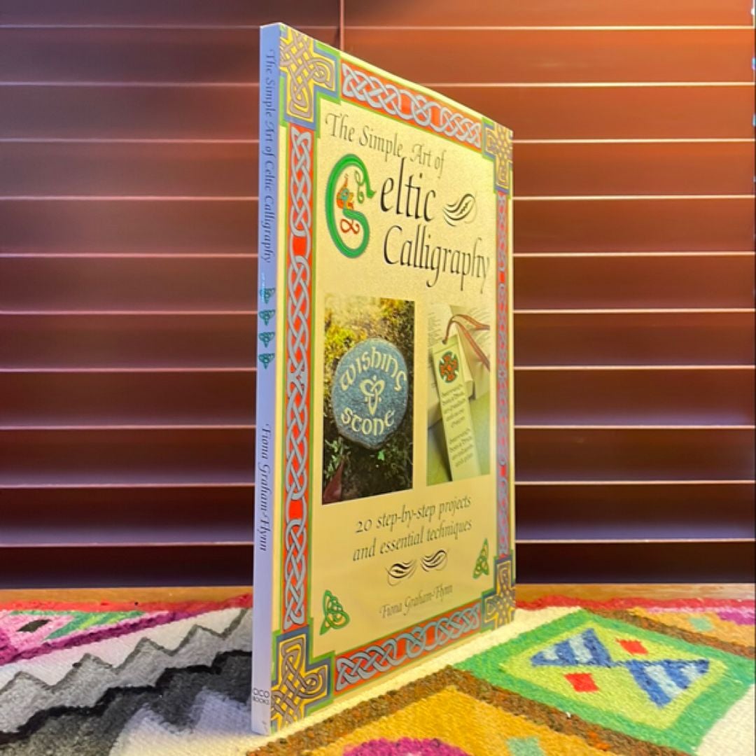 The Simple Art of Celtic Calligraphy by Fiona Graham-Flynn, Paperback ...