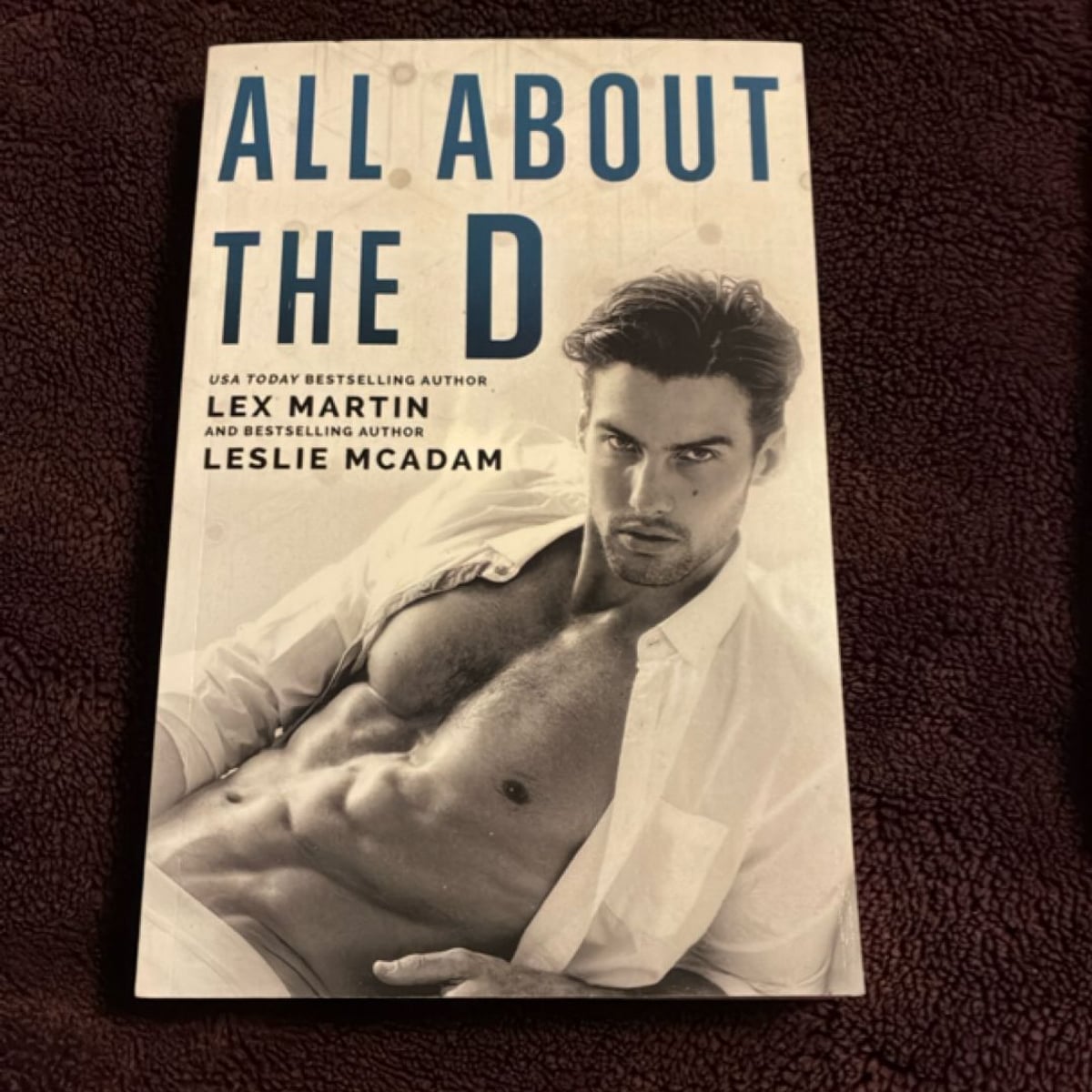 All about the D by Lex Martin, Leslie McAdam