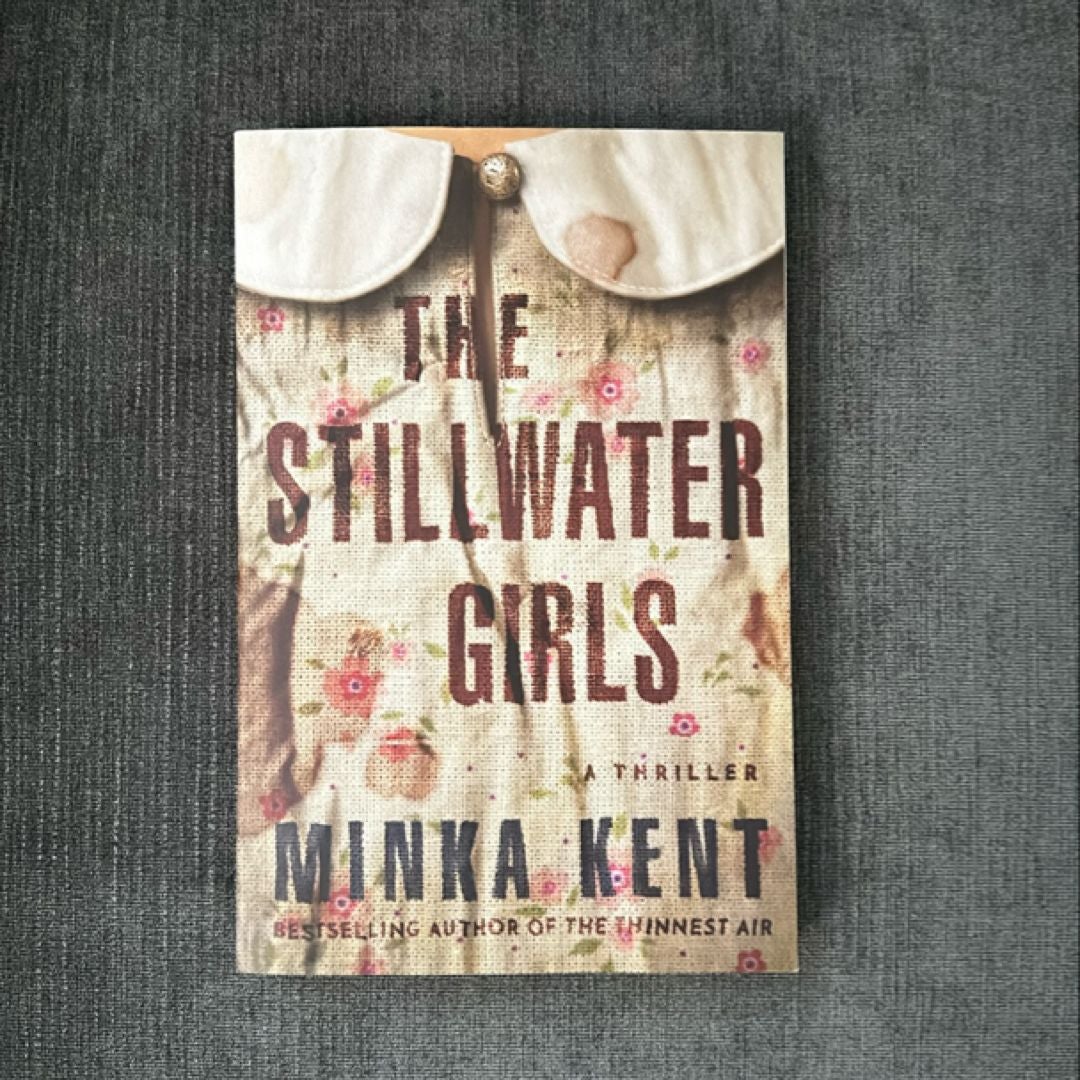 The Stillwater Girls by Minka Kent