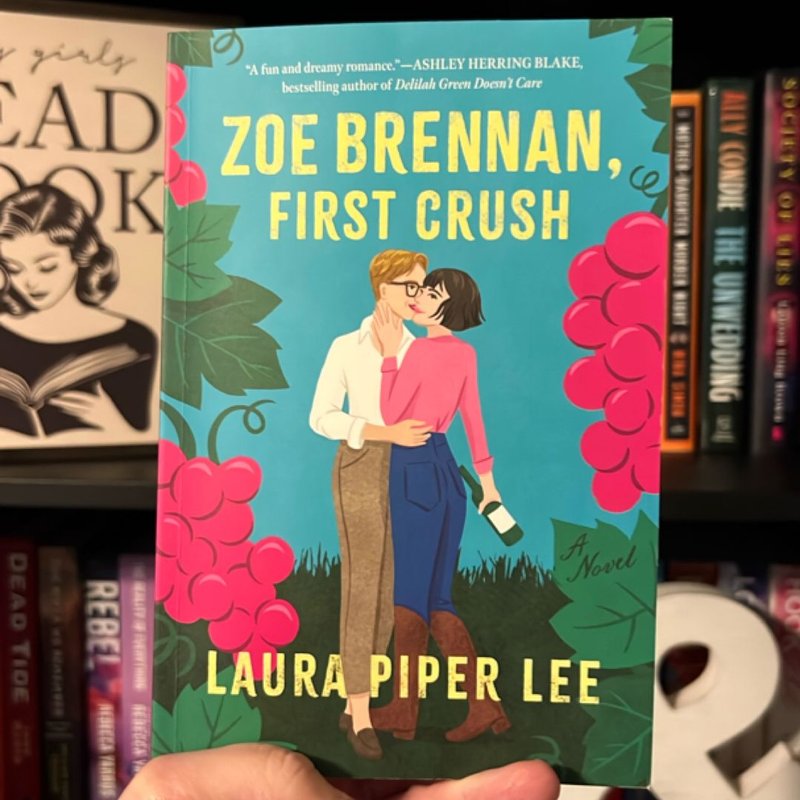 Zoe Brennan, First Crush by Laura Piper Lee