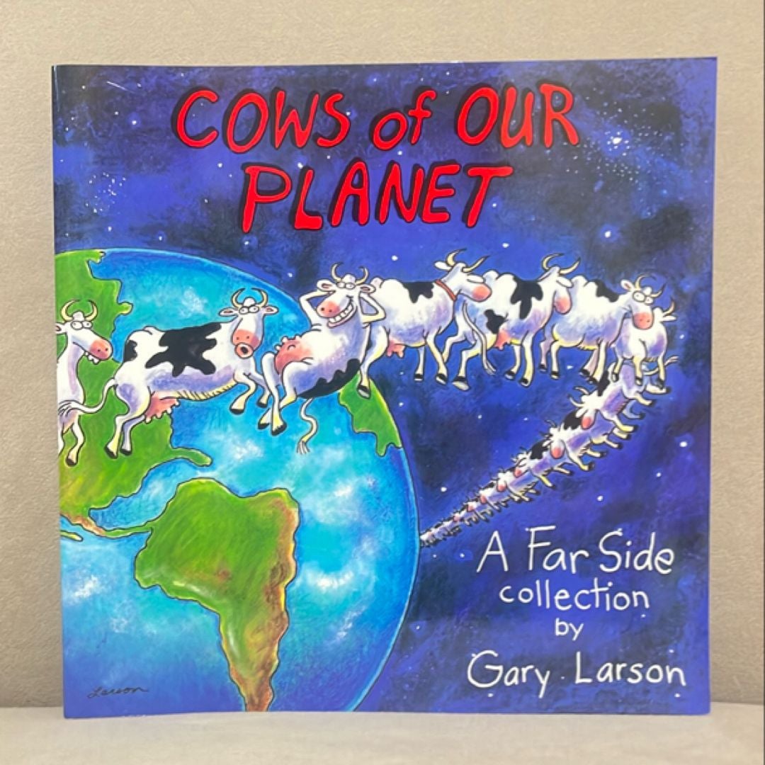 Cows of Our Planet by Gary Larson