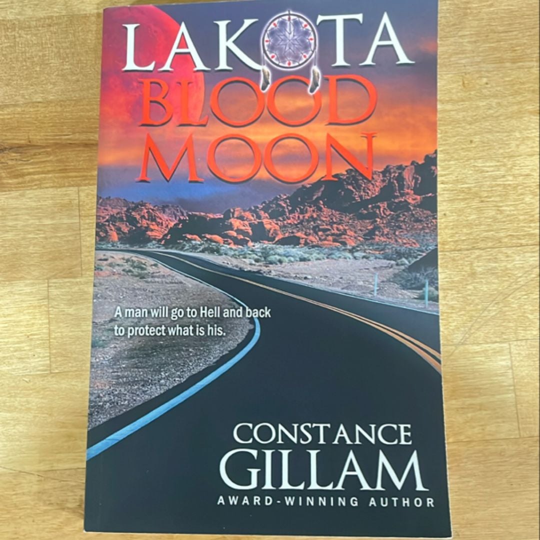 Lakota Blood Moon by Gilly Wright