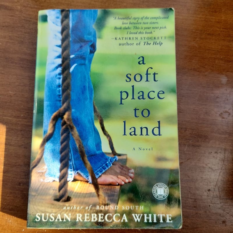 A Soft Place to Land by Susan Rebecca White, Paperback | Pangobooks
