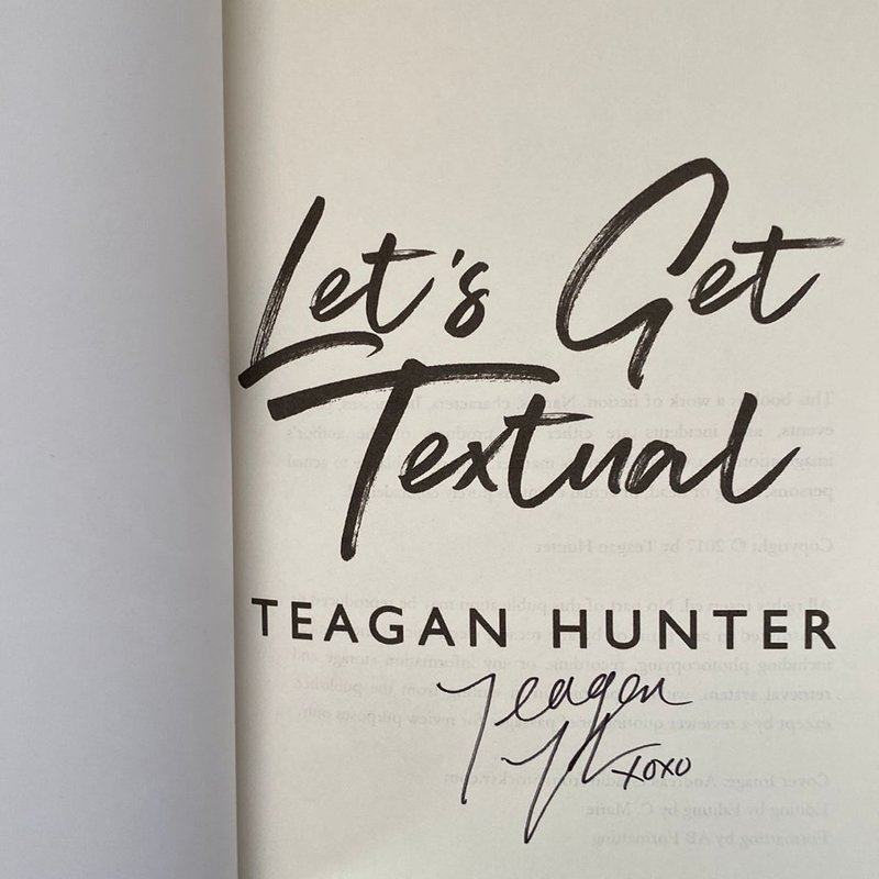 Let's Get Textual by Teagan Hunter