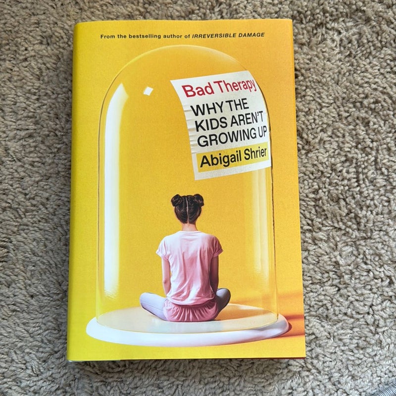 Bad Therapy by Abigail Shrier, Hardcover | Pangobooks