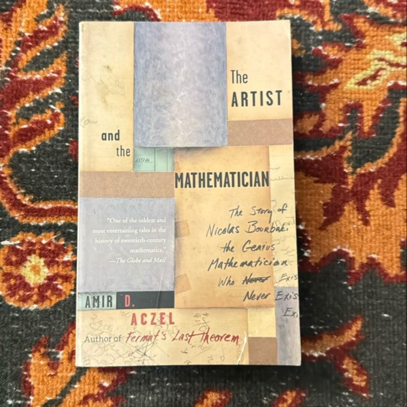 The Artist and the Mathematician by Amir D. Aczel