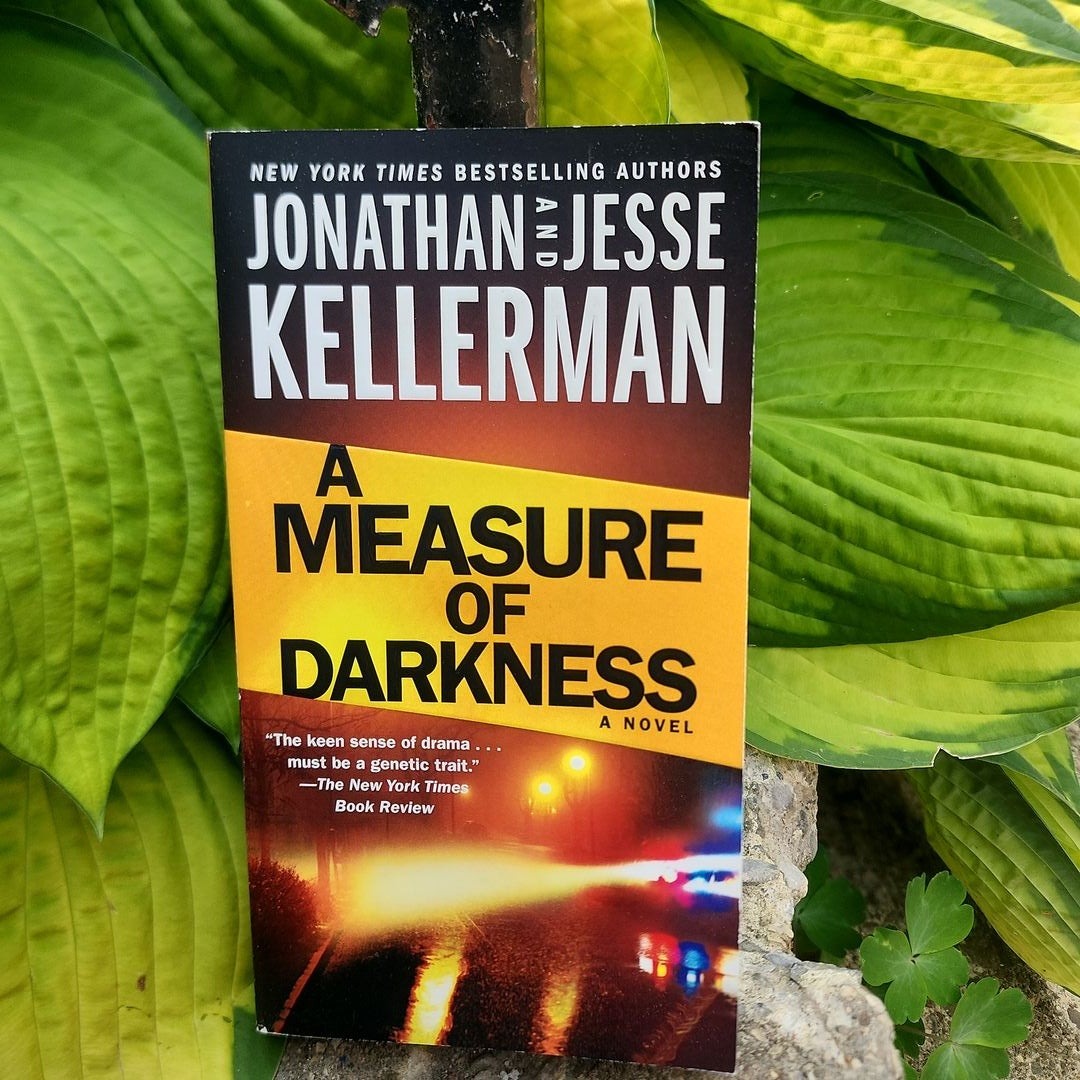 A Measure of Darkness by Jonathan Kellerman, Jesse Kellerman