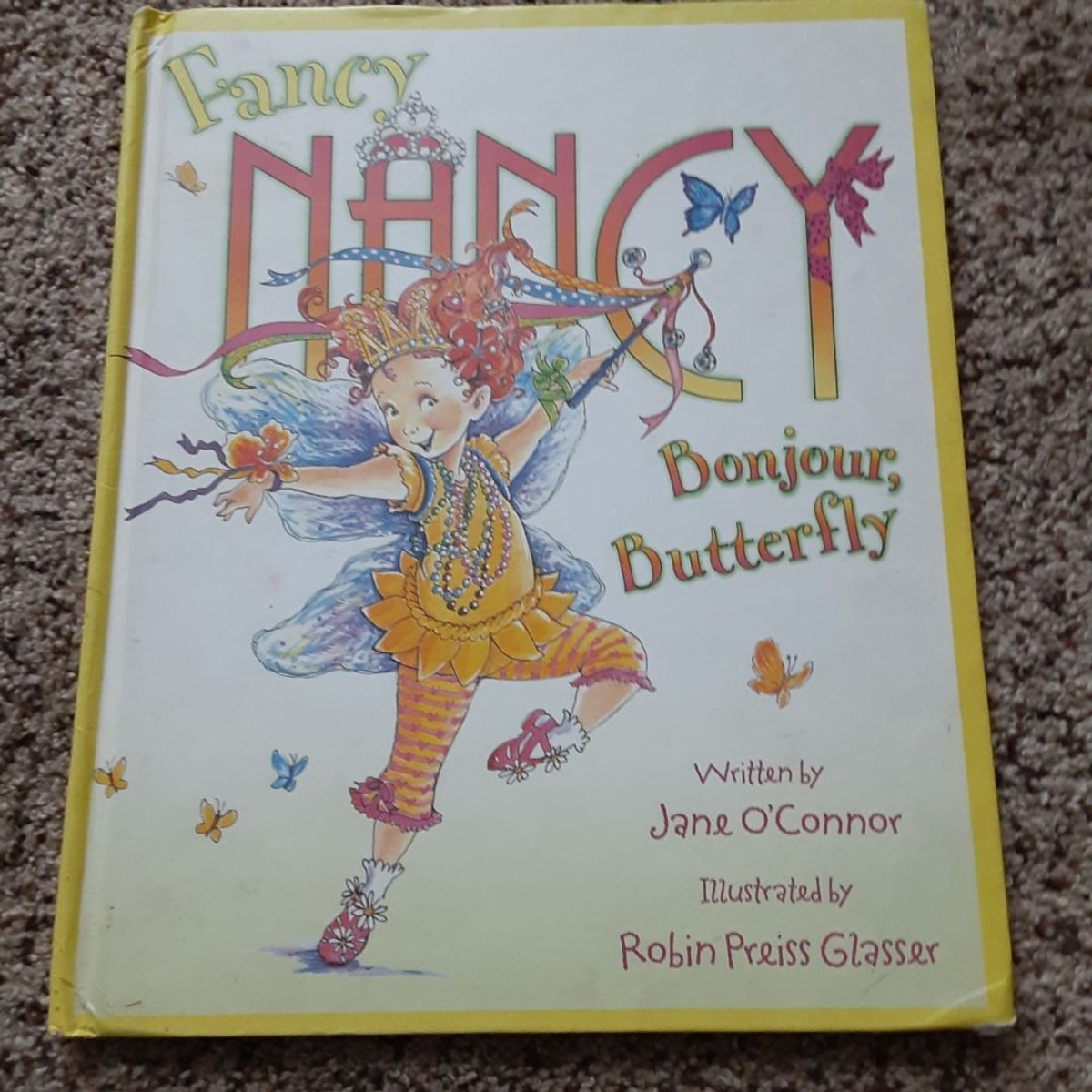 Fancy Nancy: Bonjour, Butterfly by Jane O'Connor