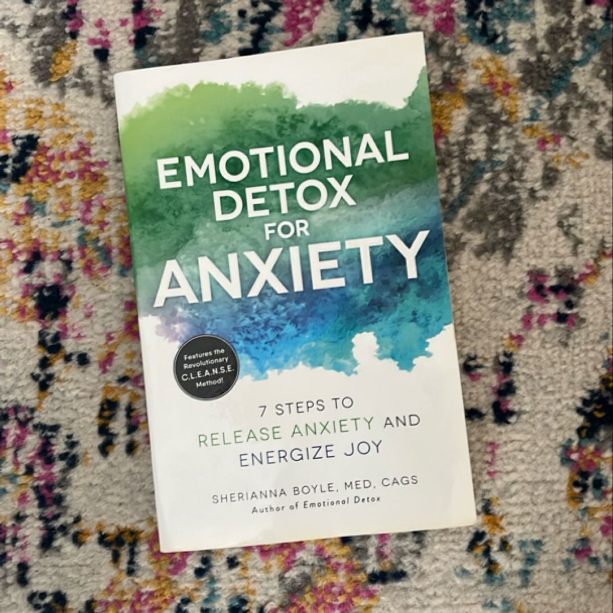 Emotional Detox for Anxiety by Sherianna Boyle