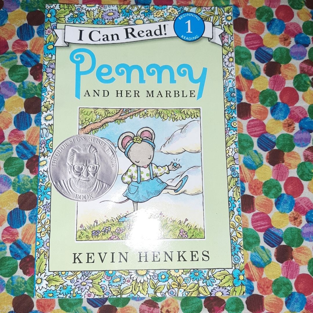 Penny and Her Marble by Kevin Henkes