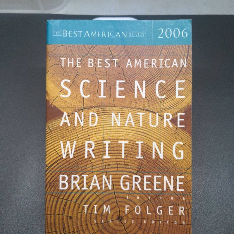 The Best American Science and Nature Writing 2006 by Tim Folger, Tim Folger