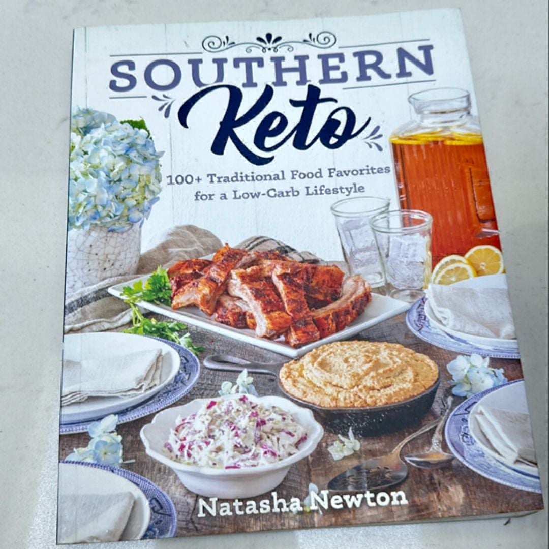 Southern Keto by Natasha Newton