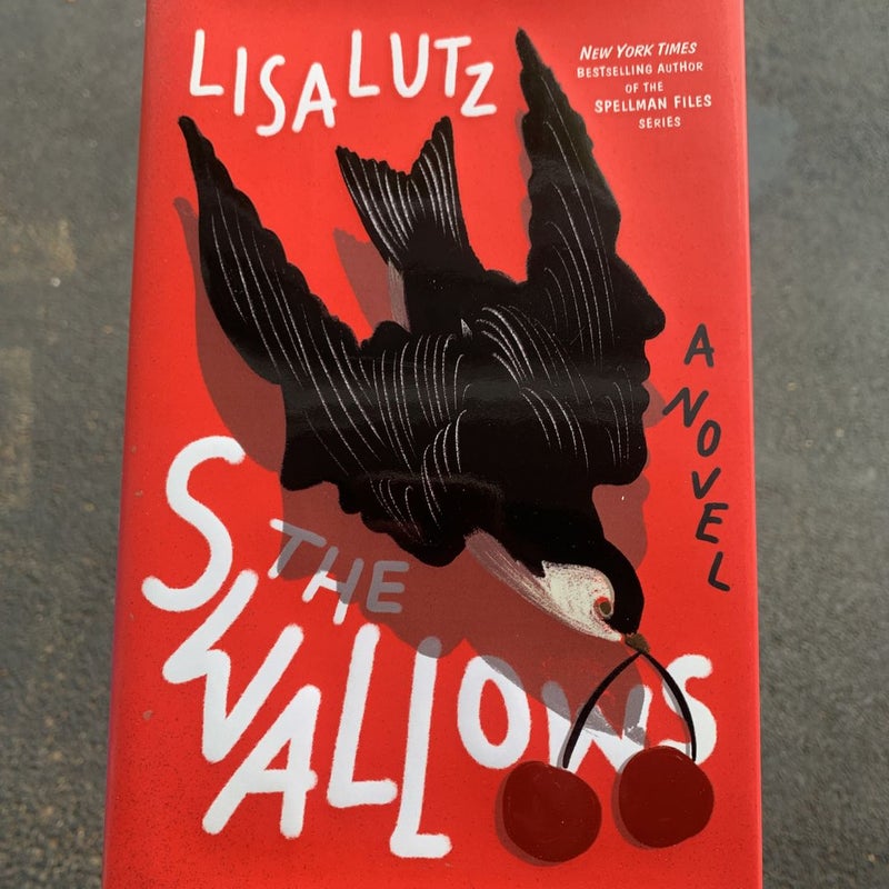 The Swallows by Lisa Lutz
