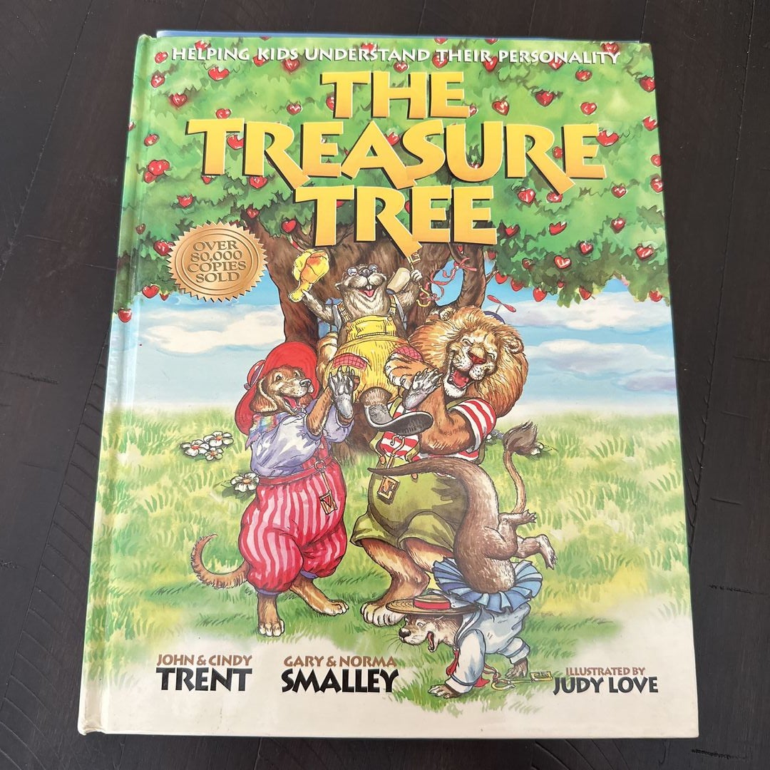 The Treasure Tree by John T. Trent