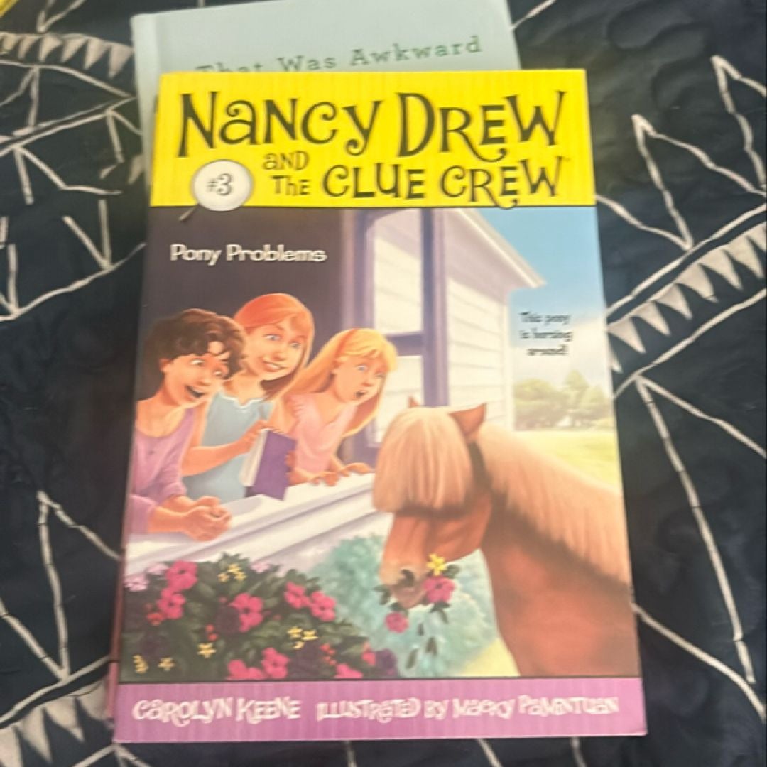 Nancy Drew and the clue crew pony problems by Carolyn Keene, Paperback ...