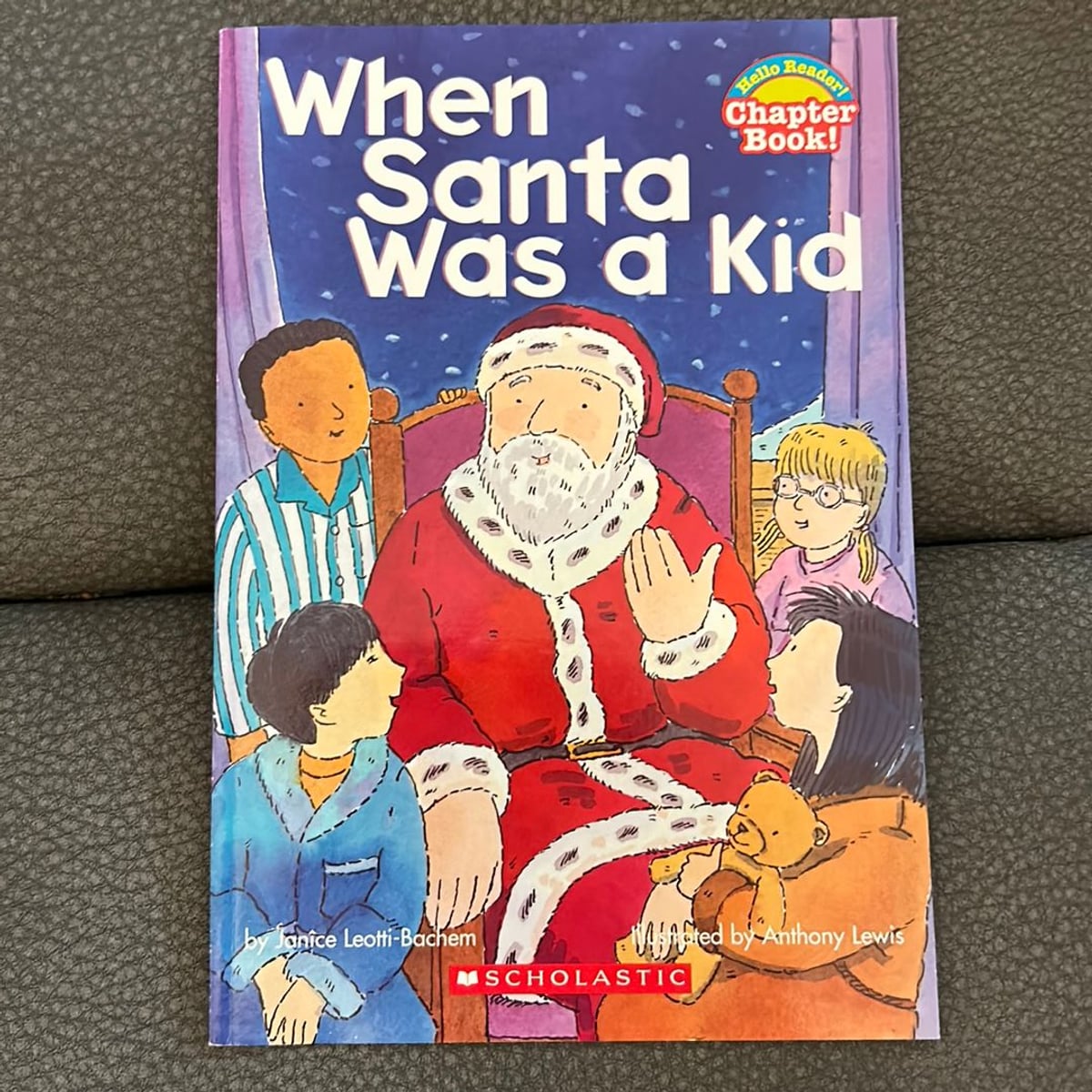 When Santa Was a Kid by Janice Leotti-Bachem, Anthony Lewis