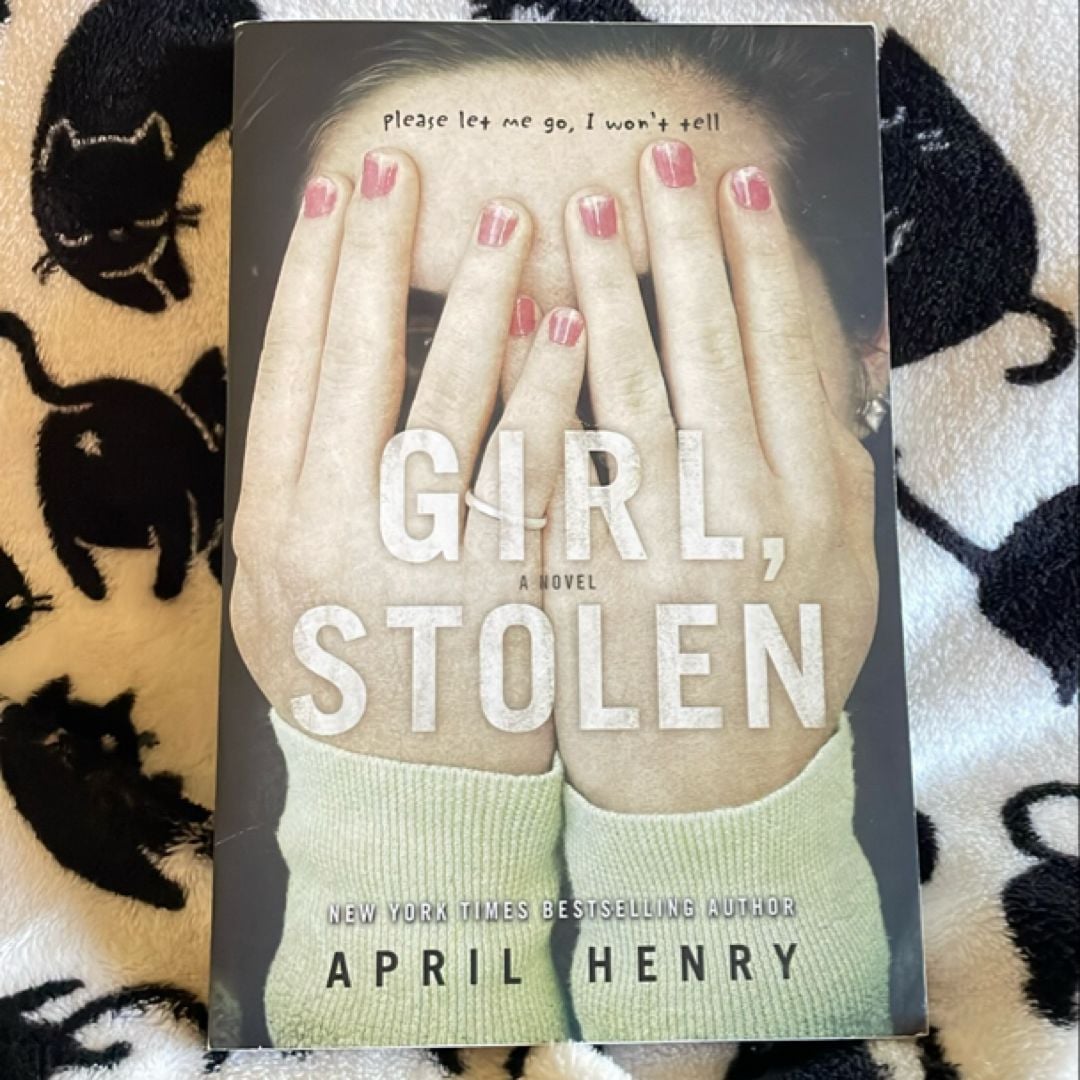 Girl, Stolen by April Henry, Paperback | Pangobooks