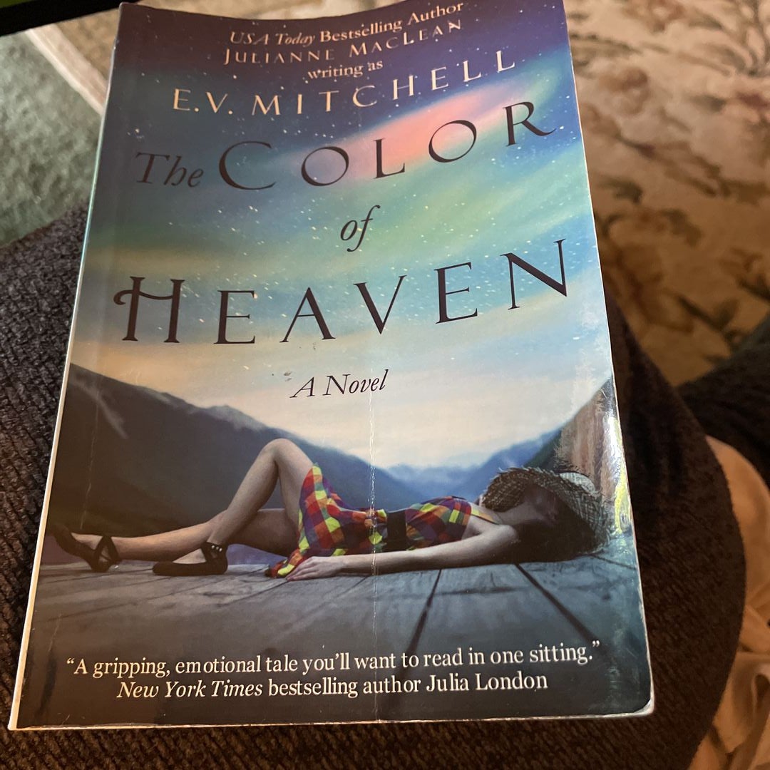 The Color of Heaven by E. v. Mitchell, E.V. Mitchell, Julianne MacLean
