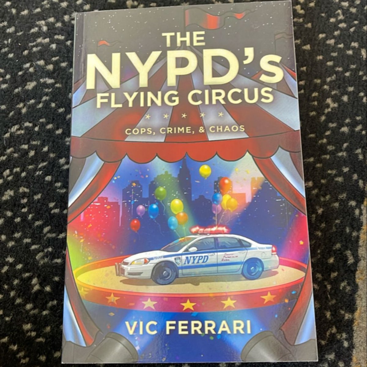 The NYPD's Flying Circus by Vic Ferrari