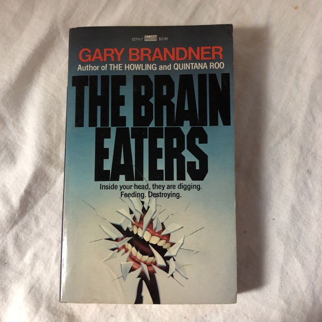 The Brain-Eaters by Gary Brandner