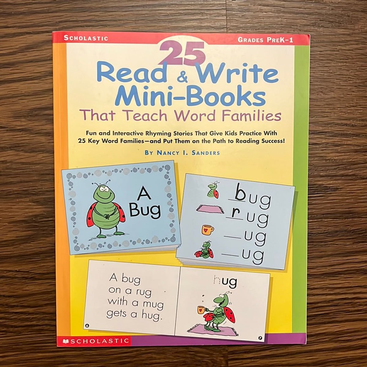 25 Read and Write Mini-Books That Teach Word Families by Nancy I. Sanders