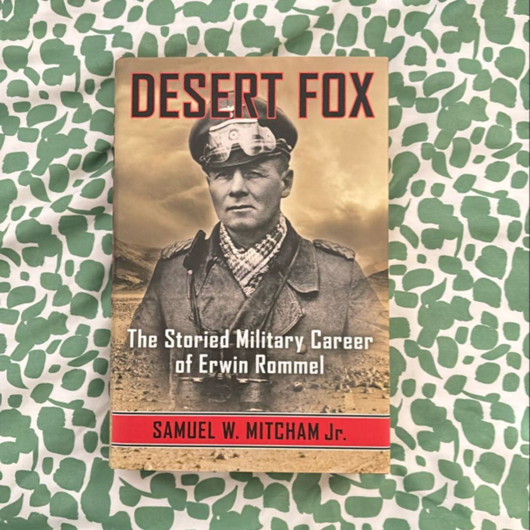 Desert Fox by Samuel W. Mitcham