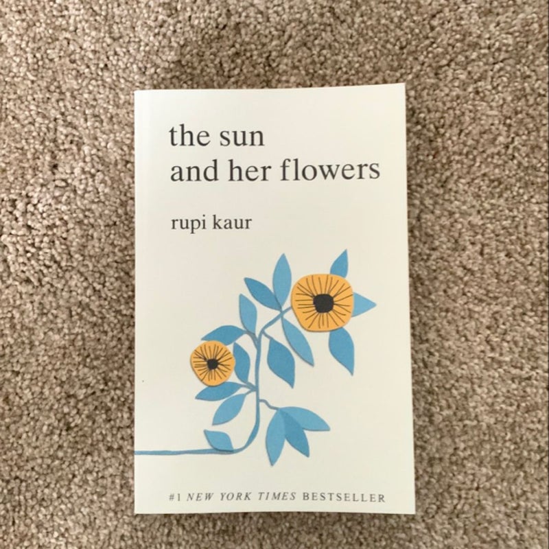 The Sun and Her Flowers by Rupi Kaur