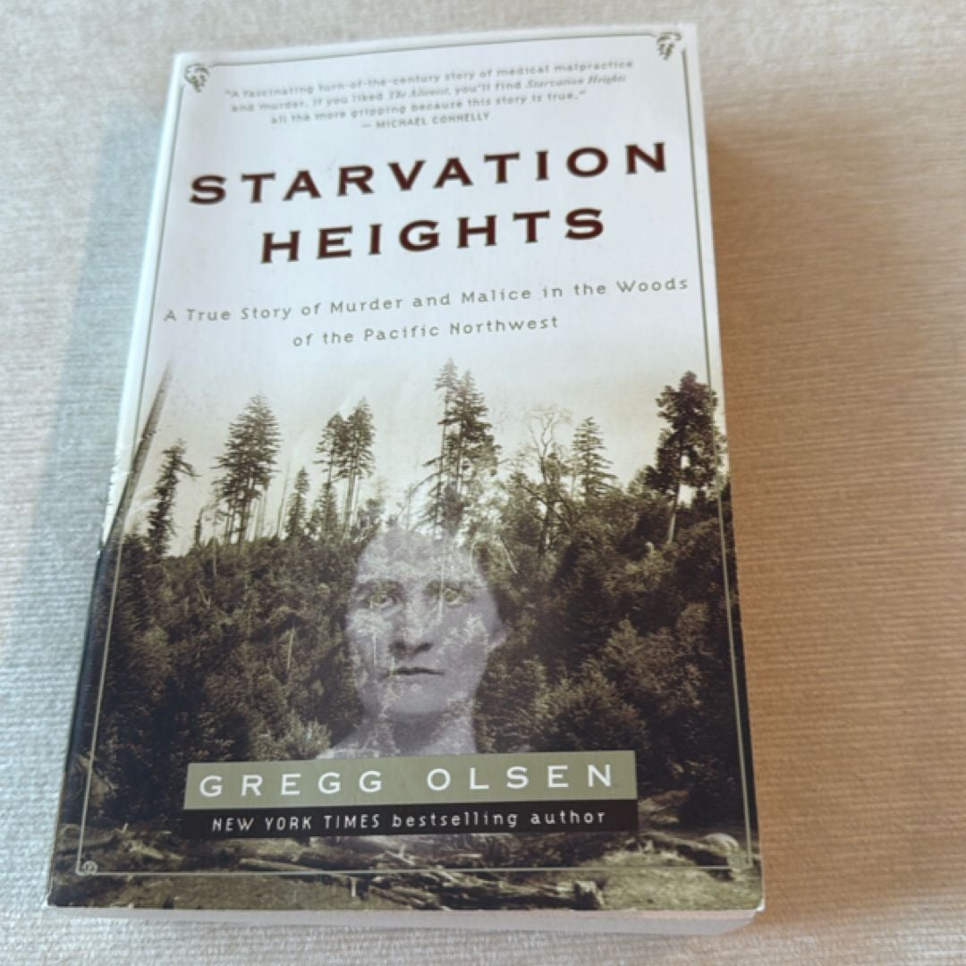 Starvation Heights by Gregg Olsen