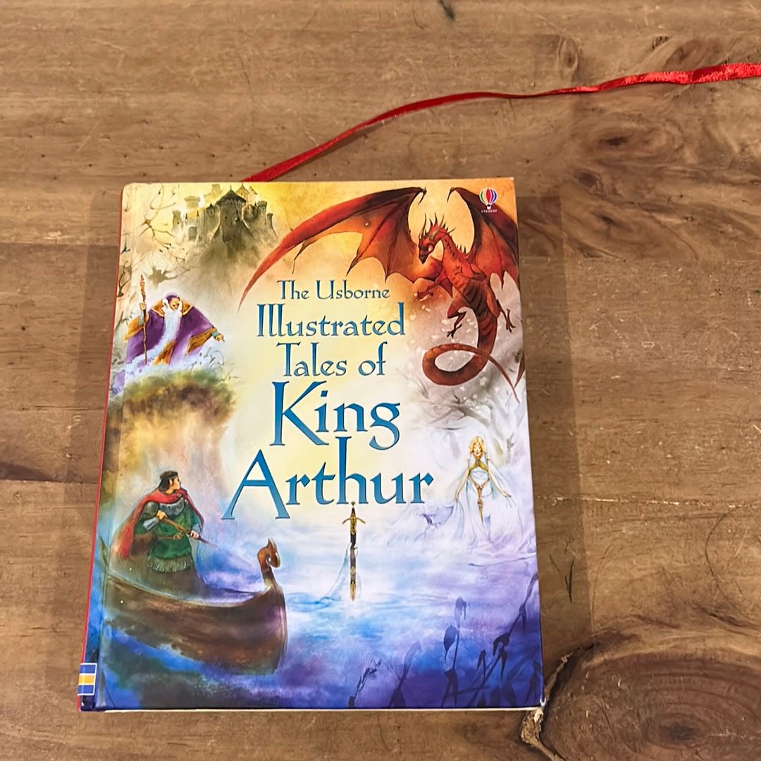 Illustrated Tales of King Arthur by Sarah Courtauld