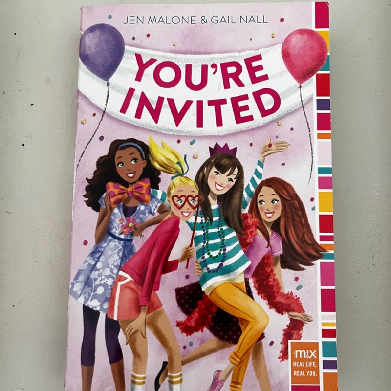 You're Invited by Jen Malone, Gail Nall