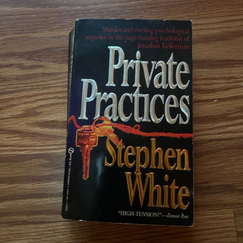 Private Practices by Stephen White, Paperback | Pangobooks