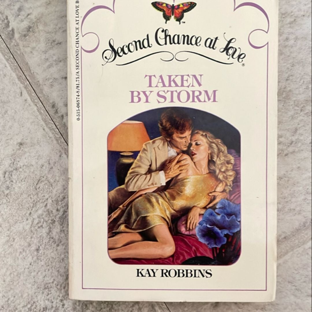 Taken by Storm by Kay Robbins