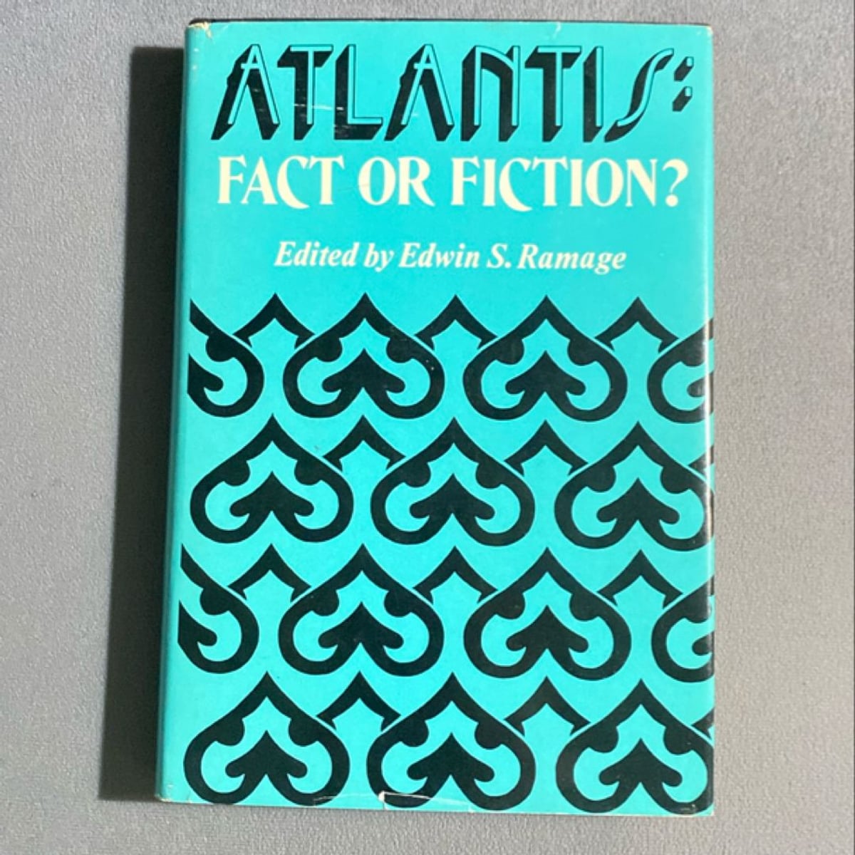 Atlantis, Fact or Fiction? by Edwin S. Ramage