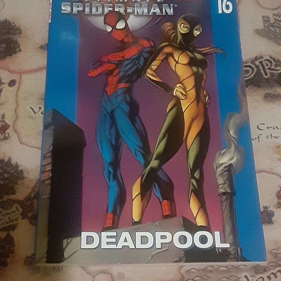 Ultimate Spider-Man - Deadpool by Brian Michael Bendis