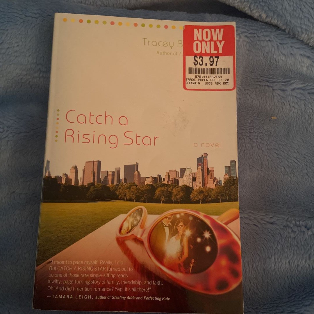 Catch a Rising Star by Tracey Victoria Bateman