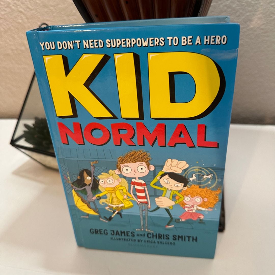 Kid Normal by Greg James, Chris Smith