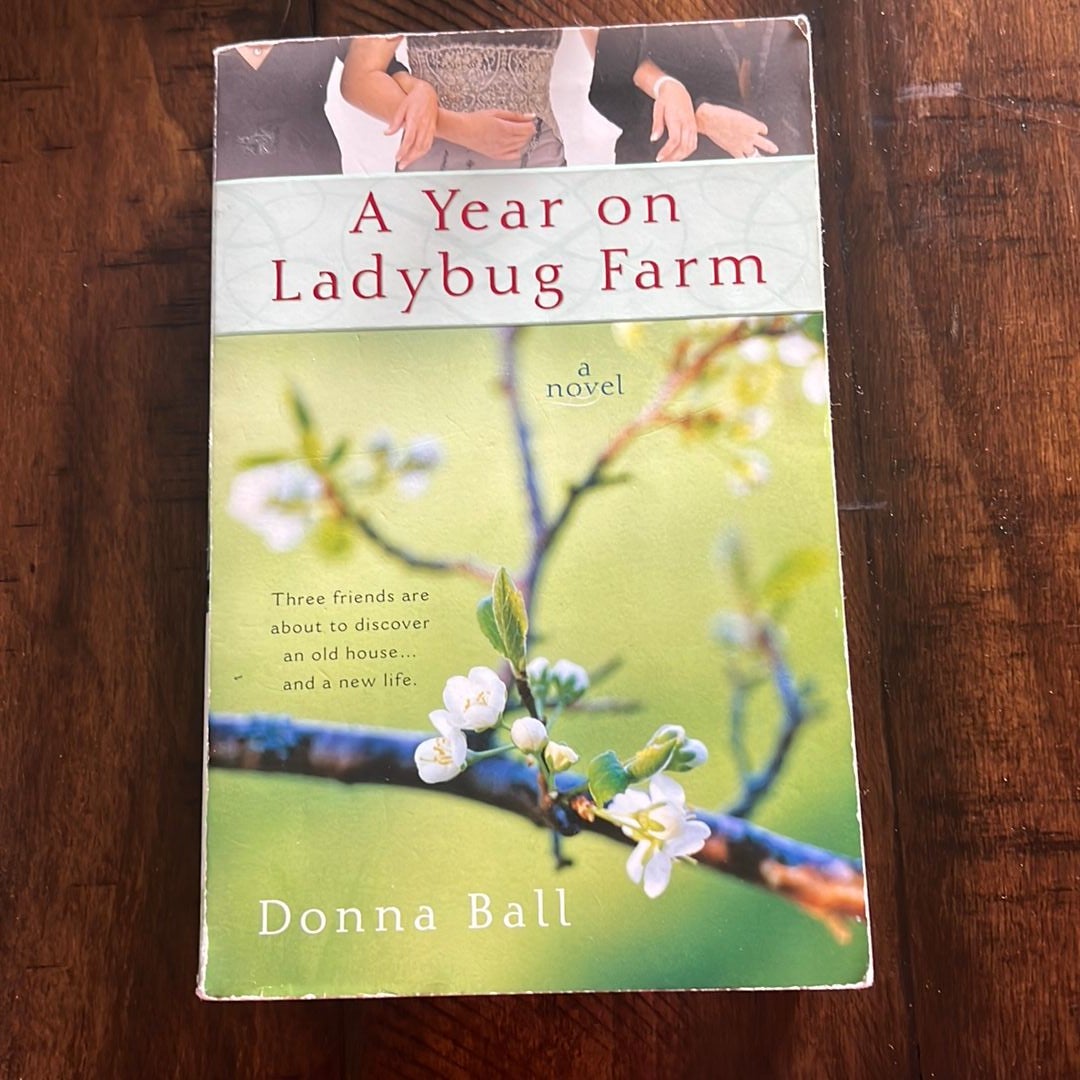 A Year on Ladybug Farm by Donna Ball