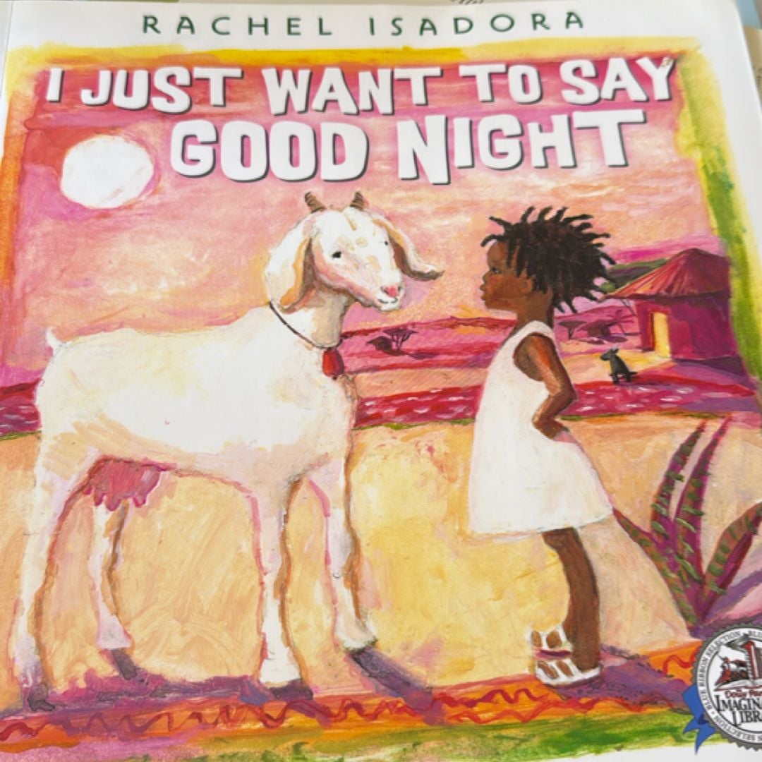 I just want to say Good Night by Rachel Isadora, Paperback | Pangobooks