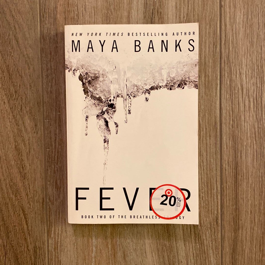 Fever by Maya Banks