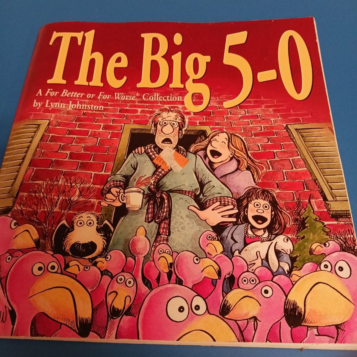 The Big 5-0 by Lynn Johnston
