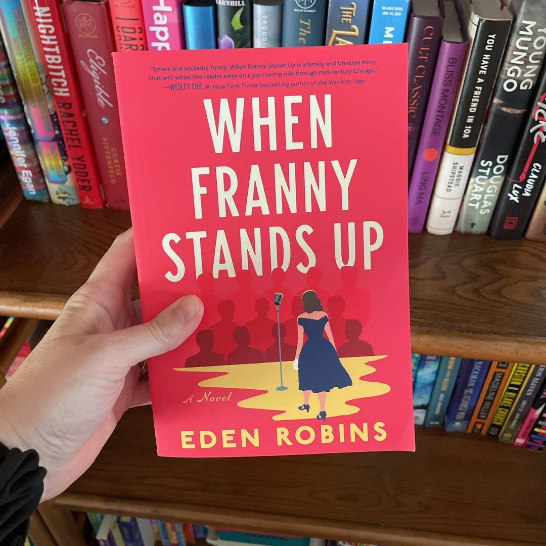 When Franny Stands Up by Eden Robins