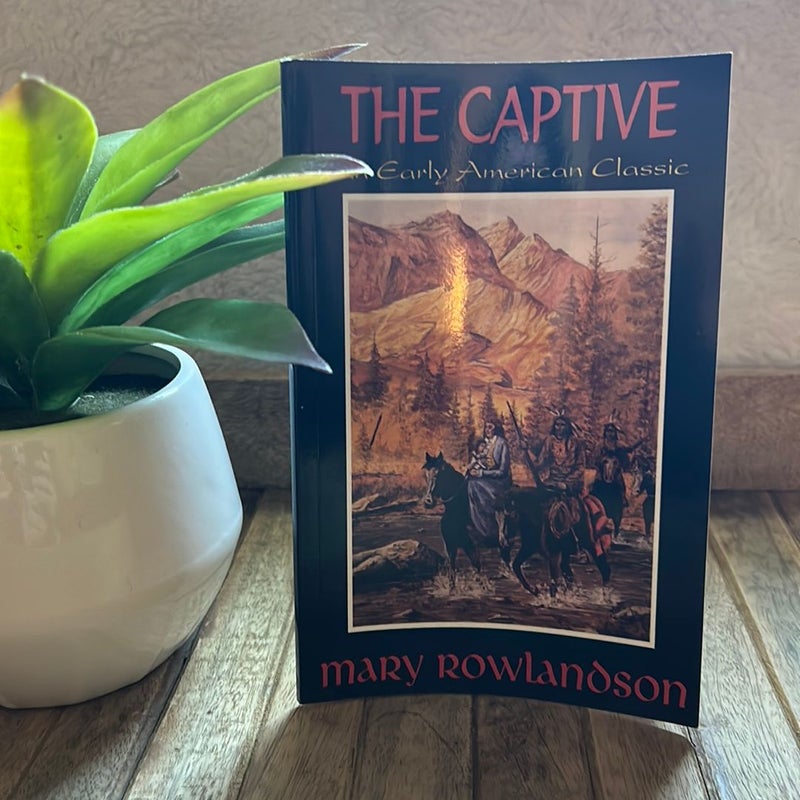 The Sovereignty and Goodness of God by Mary Rowlandson; Neal Salisbury ...