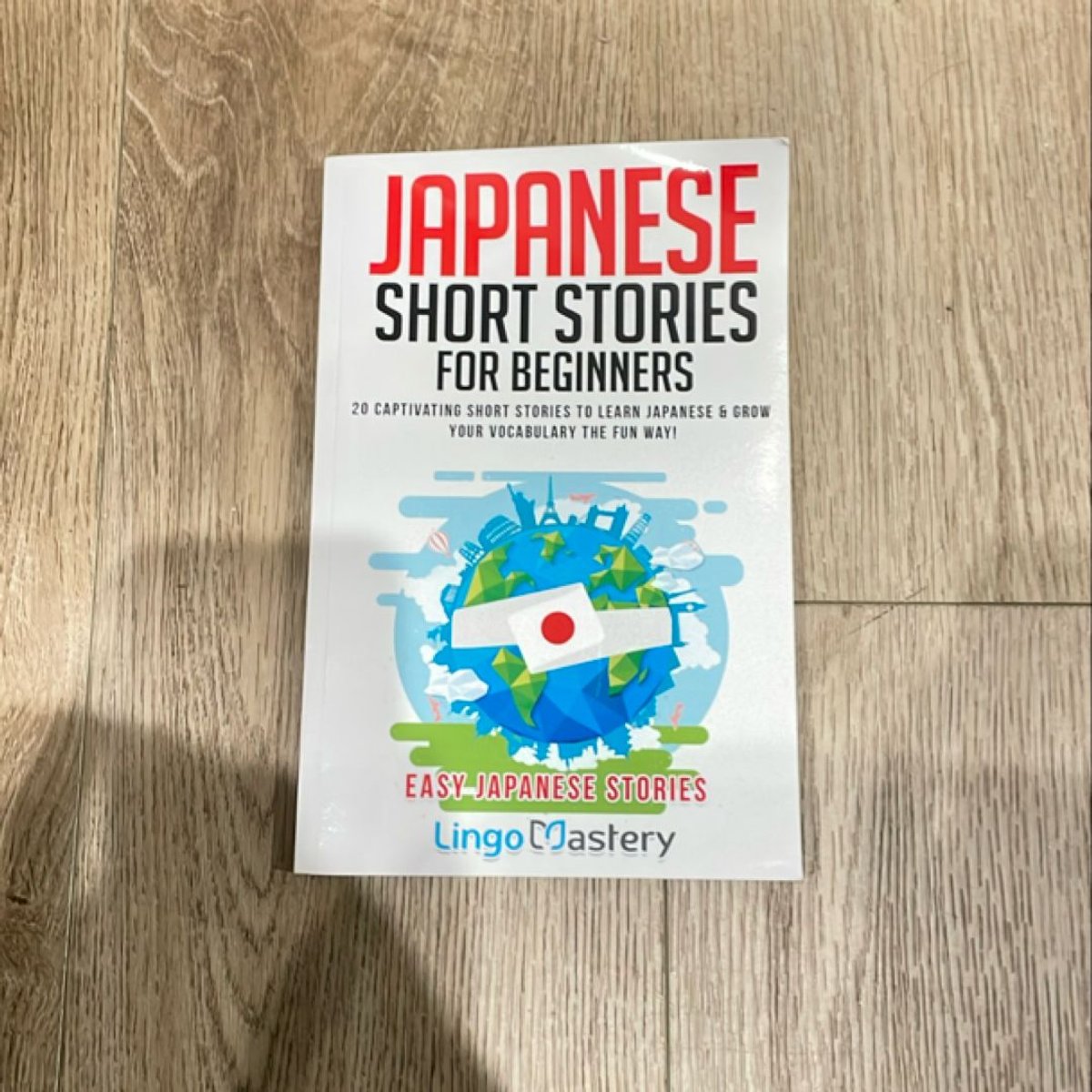 Japanese Short Stories for Beginners by Lingo Mastery