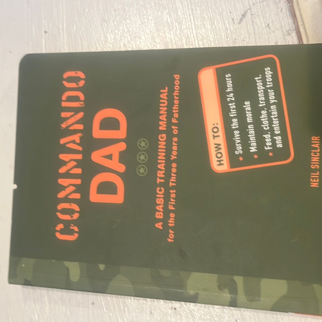 Commando Dad by Neil Sinclair